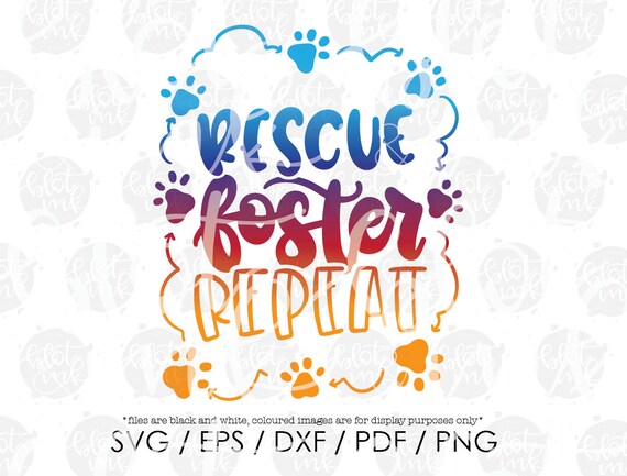 Rescue Foster Repeat SVG Cute Animal Dog Cat Rabbit Animal - Etsy