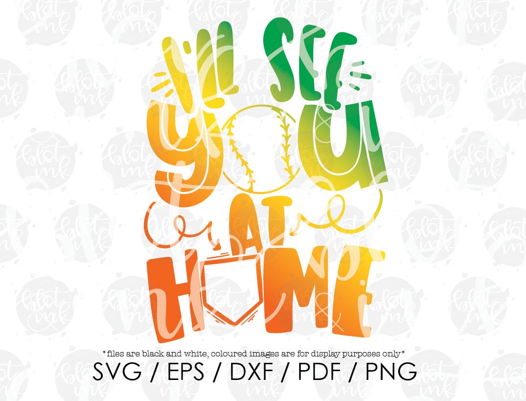 I'll See You At Home SVG Cute Funny Baseball Bat Kids | Etsy