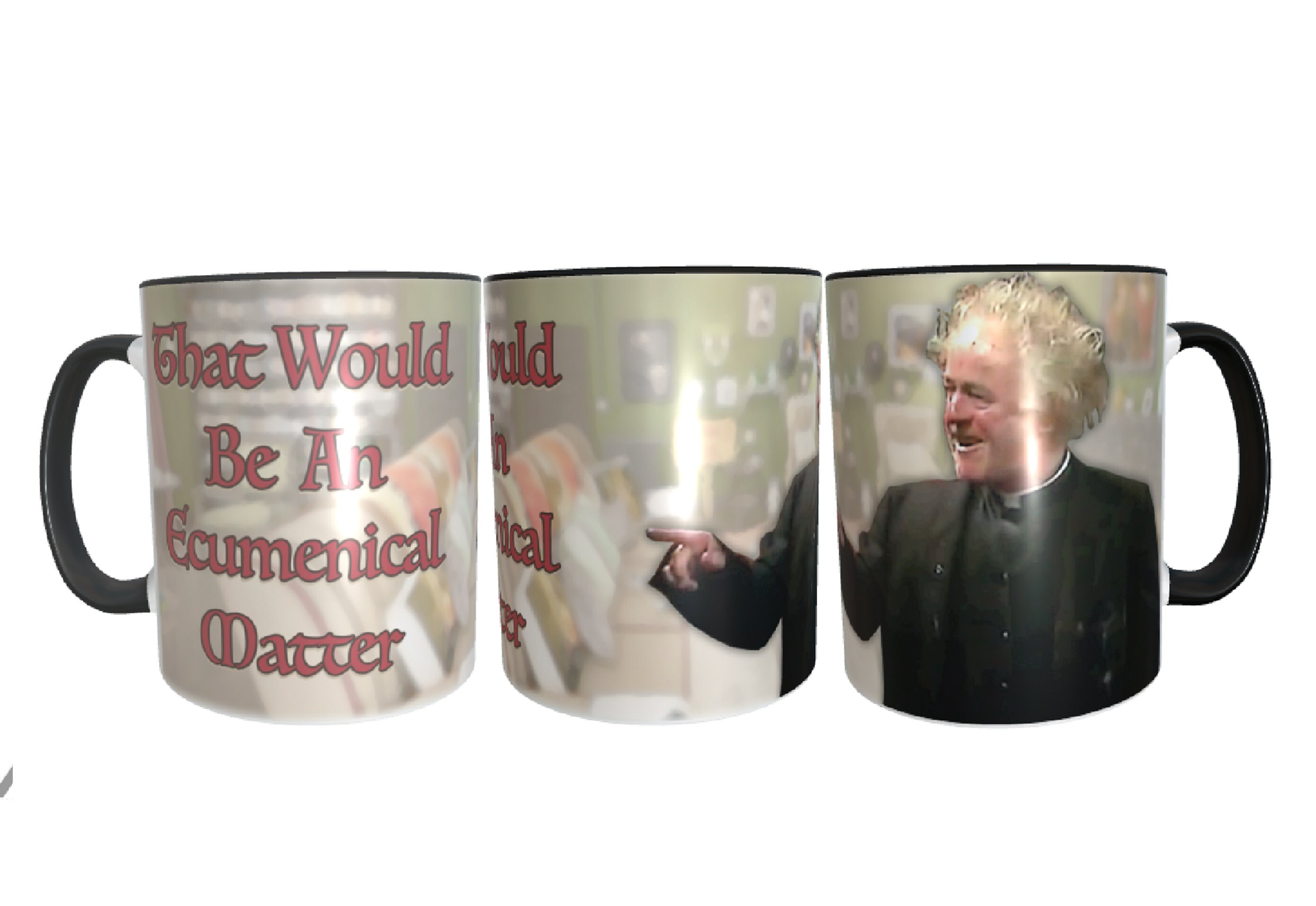 Father TED Jack That Would Be an Ecumenical Matter Tea Coffee MUG - Etsy