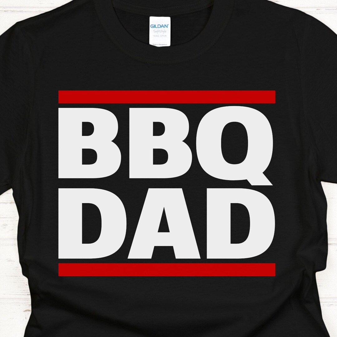 Funny Bbq Shirt, Bbq Gifts for Men, BBQ Dad, Grilling T-shirt for Dad ...