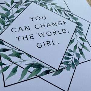 You Can Change the World, Girl Poster | Girl Power Sign | Quotes About ...