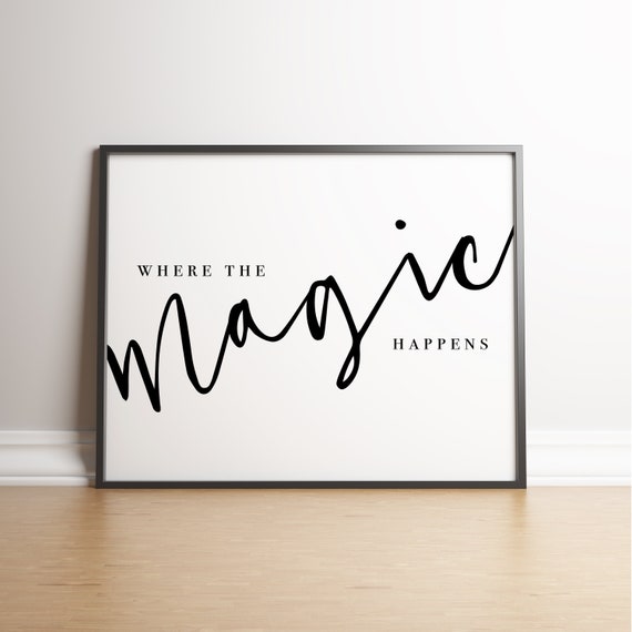 Where the Magic Happens Print Bedroom Poster Home Decor | Etsy UK