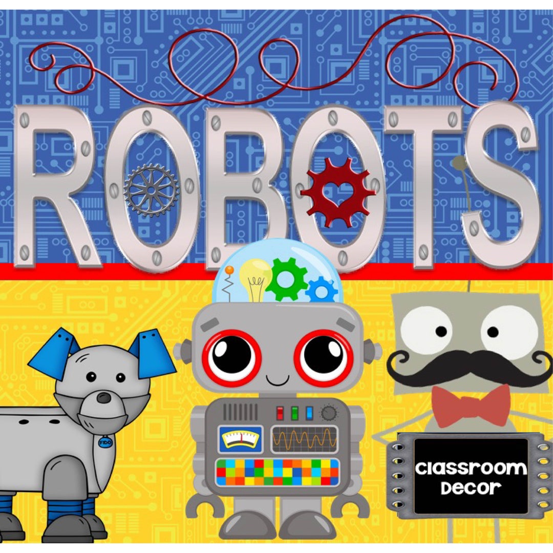 Classroom Decorations -robot Theme-over 300 Pages and Editble! - Etsy