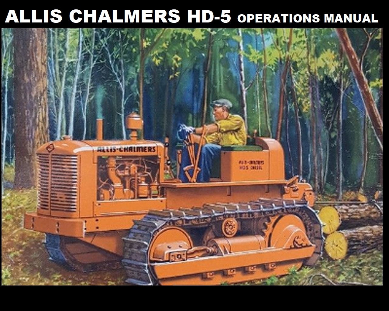 Hd 5 Allis Chalmers Dozer