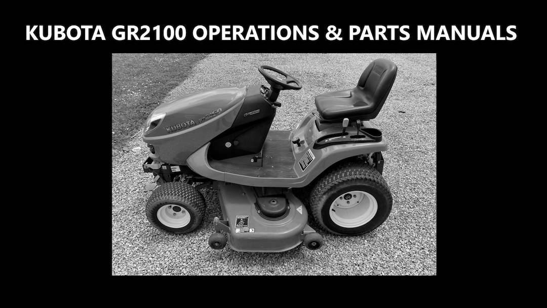 KUBOTA G2100 TRACTOR Operations & Parts Manual -250pg for GR 2100 ...