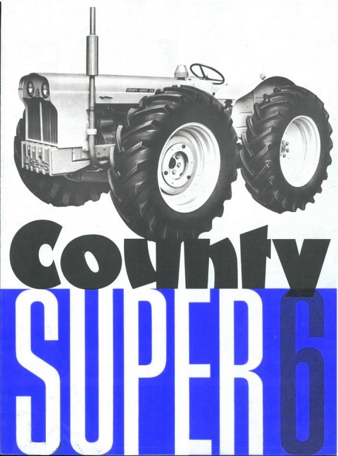 COUNTY TRACTOR SUPER 6 1004 Operations Manual - 70pgs With County ...