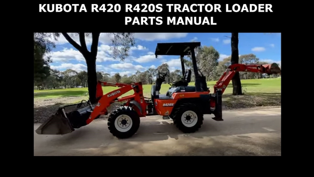 KUBOTA R420 Tractor Loader Parts Manual -680pgs for R 420 R420s ...