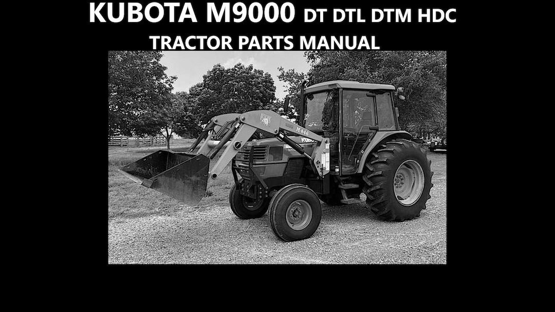 KUBOTA M9000 Tractor Parts Manuals -1900pg With M 9000 Dt DTL DTM Hdc ...