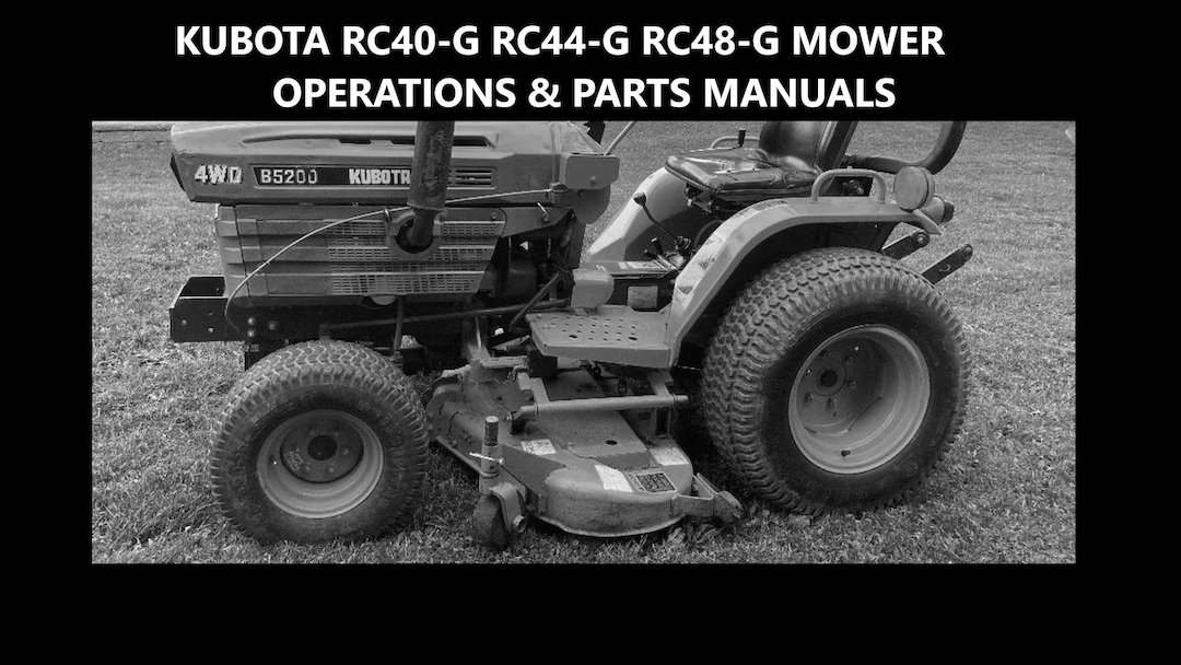 KUBOTA RC40 RC44 RC48 Mower Tractor Manual -80pgs With Operation ...