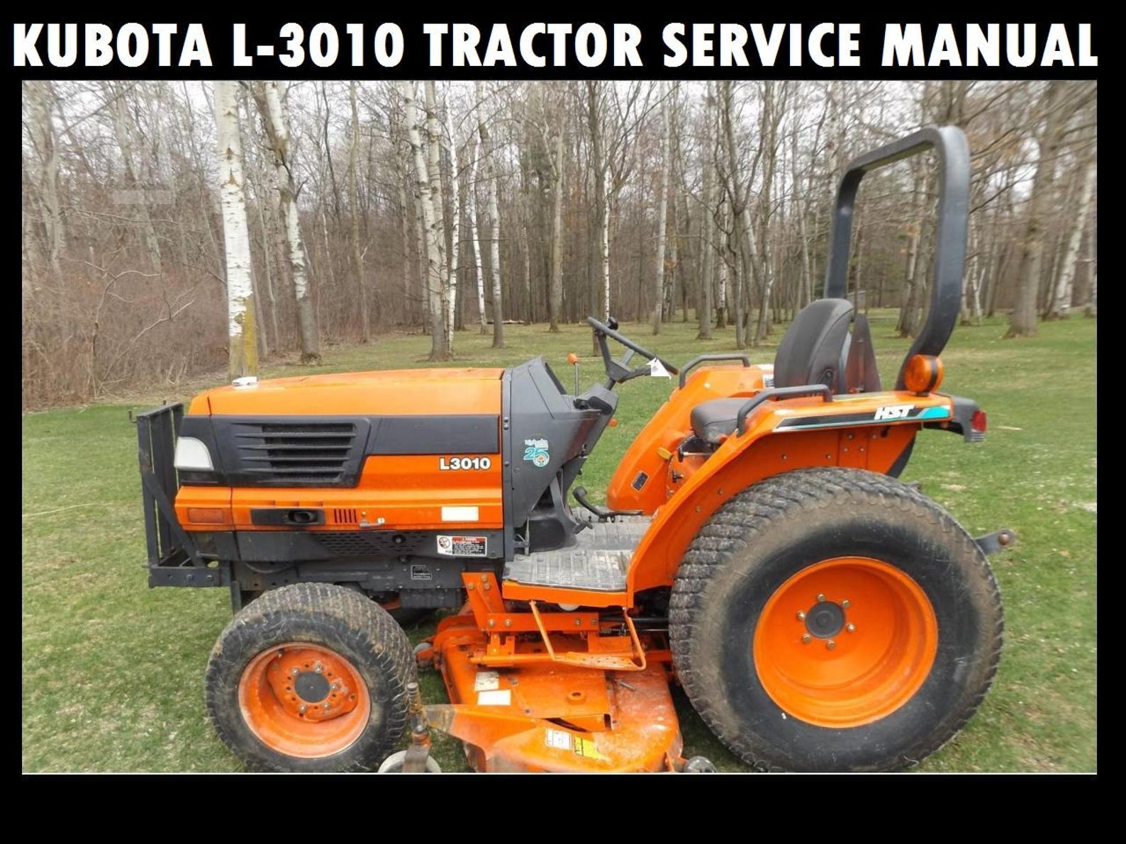 KUBOTA L3010 Workshop Service Manual - 680 Pages for L-3010 L3010D ...