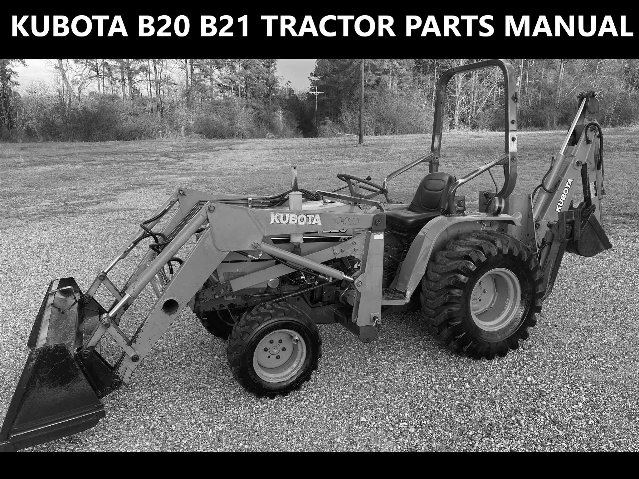 KUBOTA B20 B21 Parts Manual Set for B 20 21 Tractor Service -600pgs ...