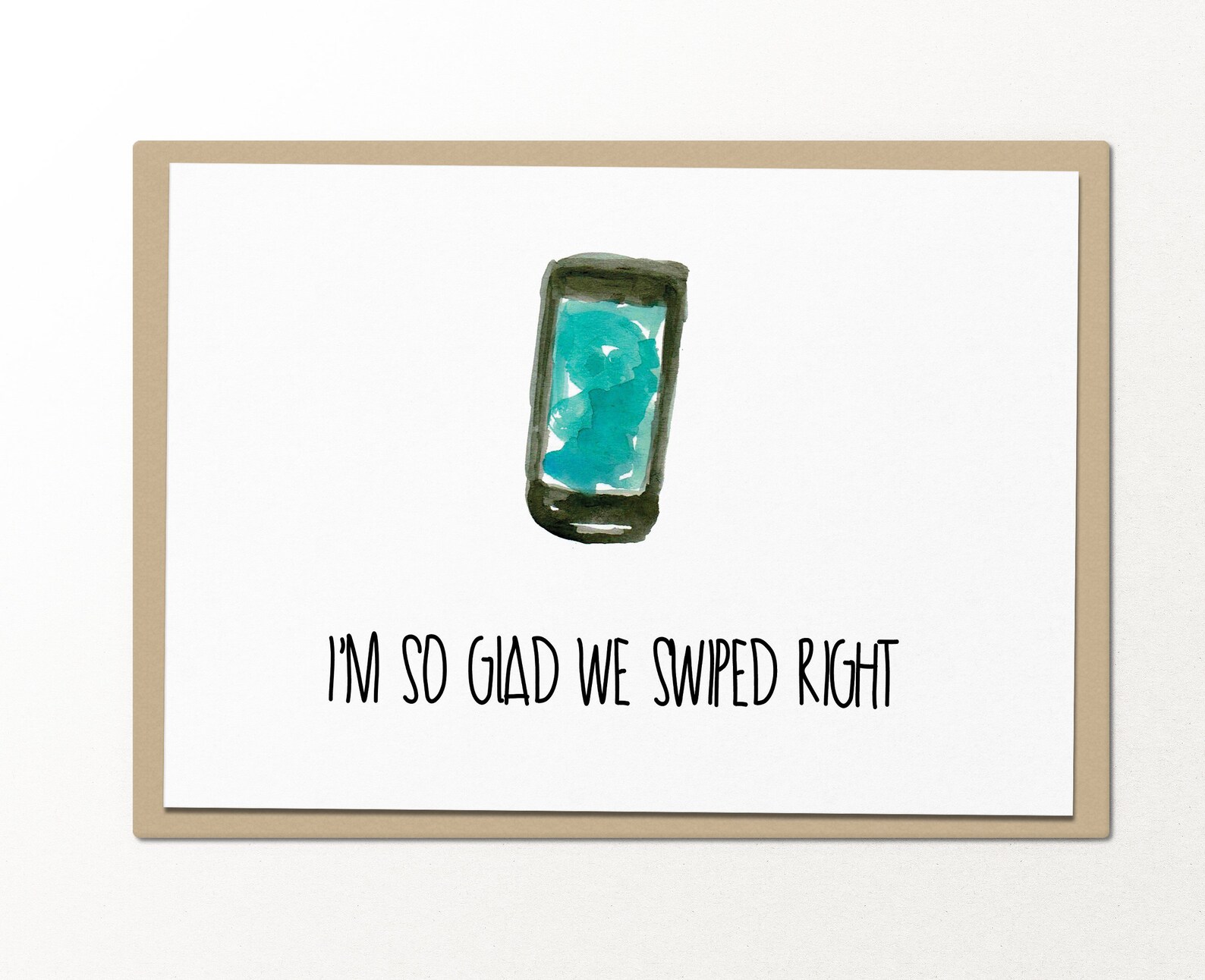 I'm so Glad We Swiped Right Greeting Card // Funny | Etsy