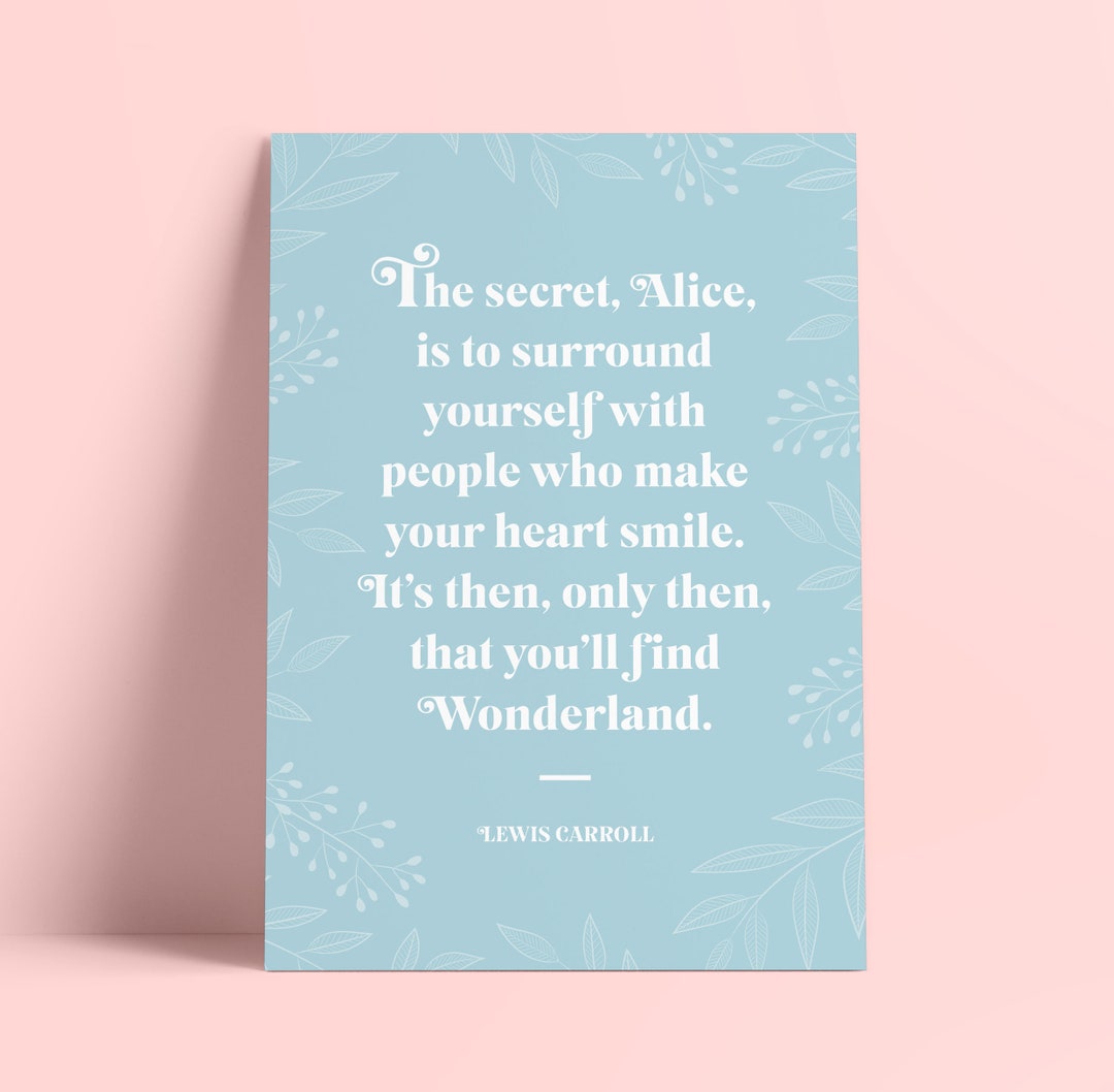 Alice in Wonderland Print, Lewis Carroll Print Quote, the Secret Alice ...