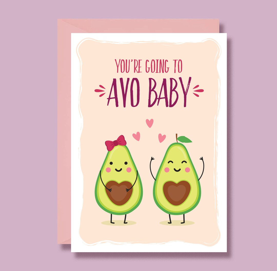 Avo Baby Card, New Baby Card, Funny Baby Card, Avocado Baby Card, Baby ...