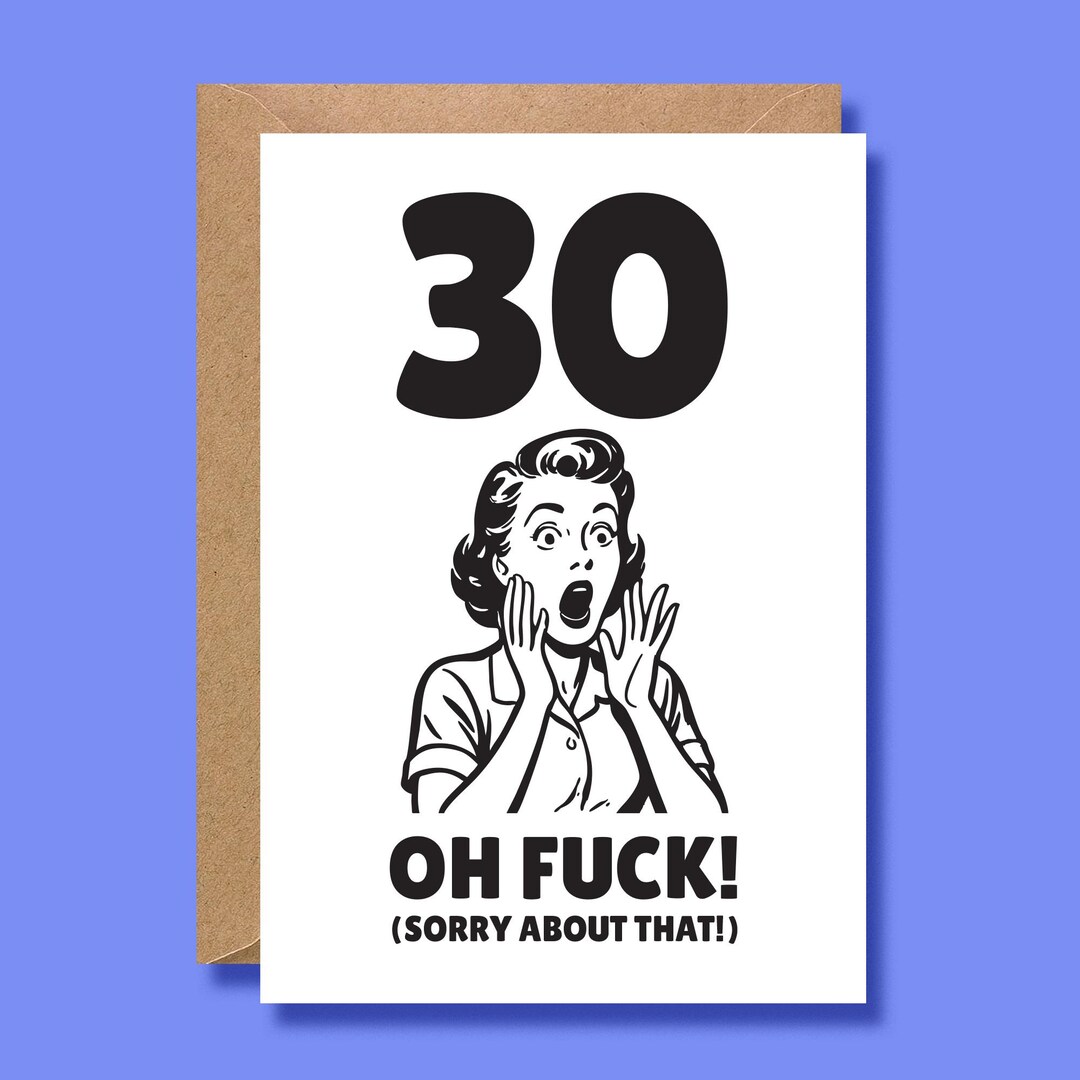 Funny 30th Birthday Card: Retro Humor A6 Greeting - Etsy