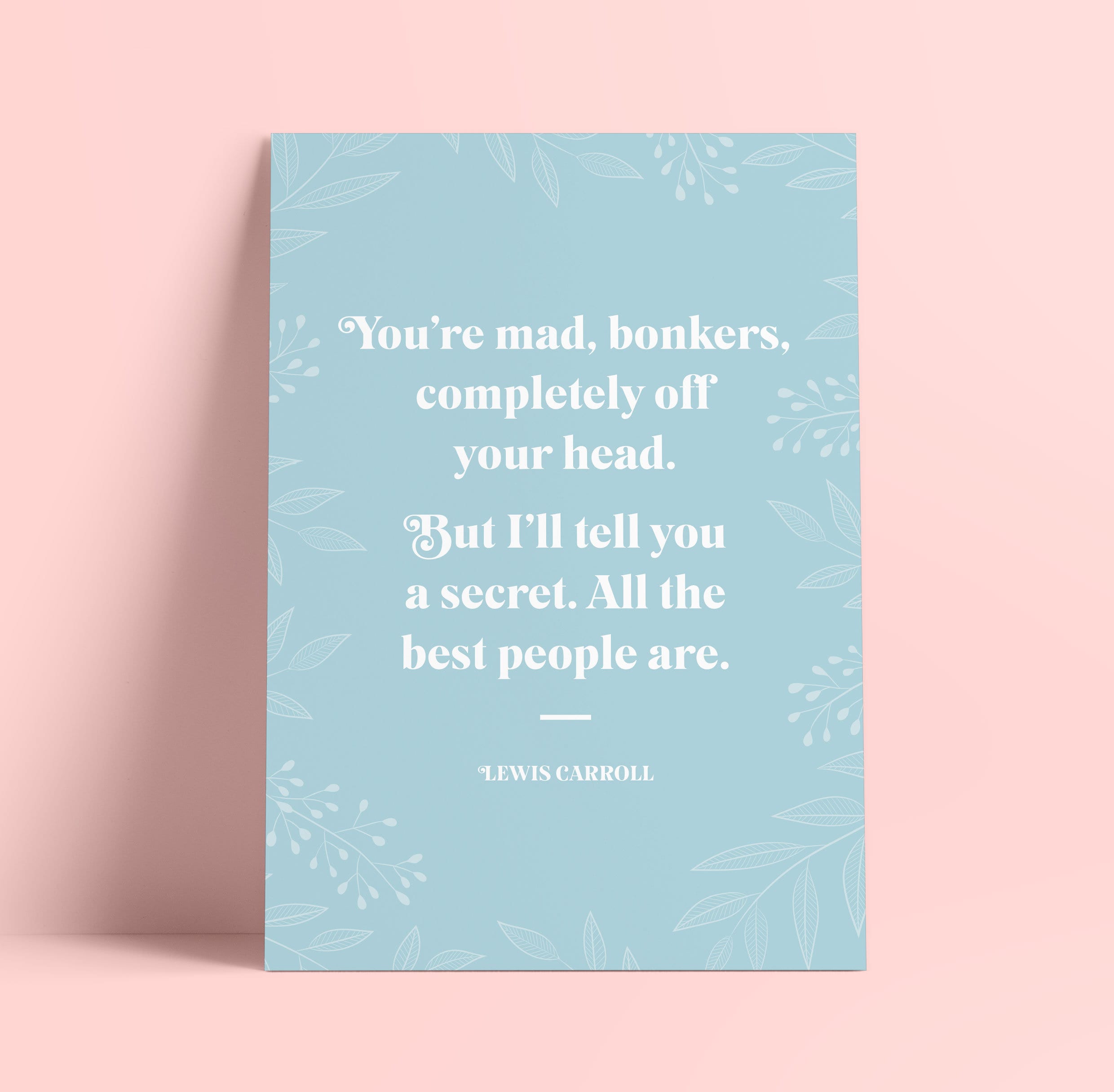 Alice in Wonderland Print: You're Mad Bonkers Quote, Literary Wall Art ...