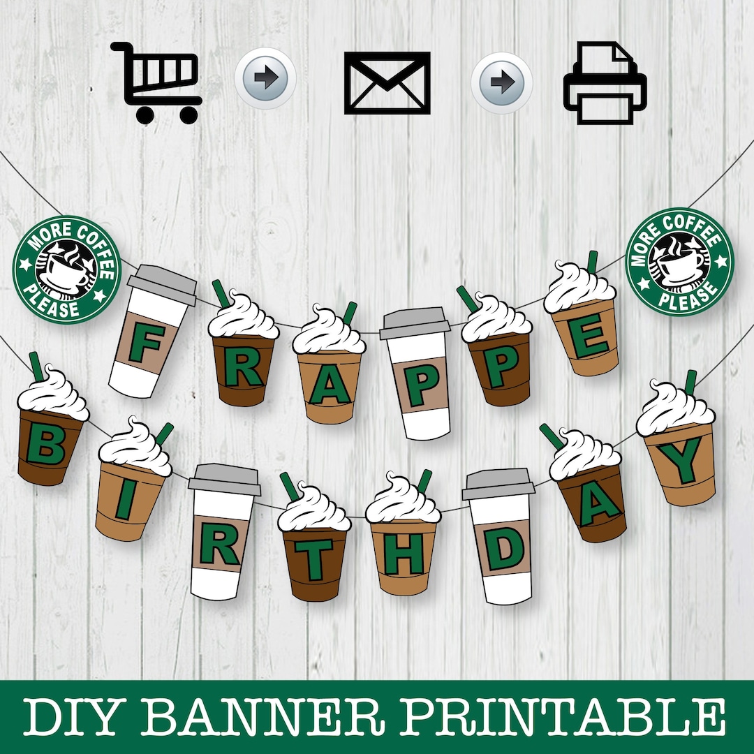 DIY Banner Printable Starbucks Party - Instant Download, Printable ...