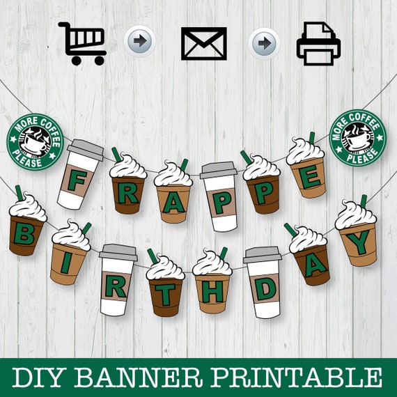 DIY Banner Printable Starbucks Party - Instant download, Printable ...