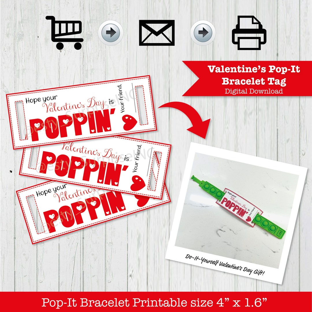 Hope Your Valentine’s Day is Poppin’ Pop-it Bracelet Printable Digital ...