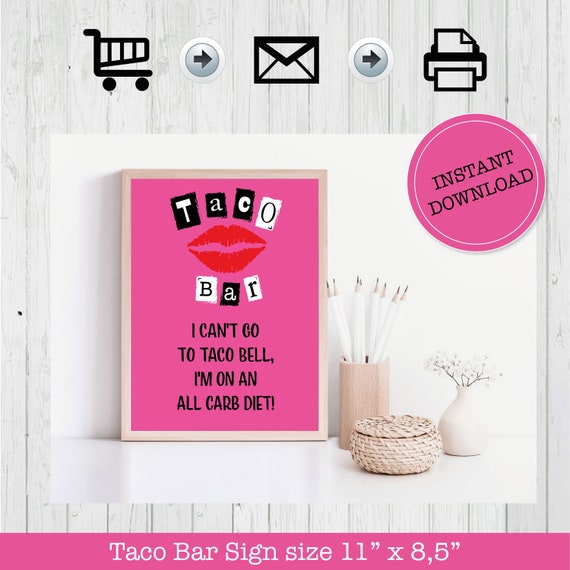 Mean Girls Taco Bar Sign Mean Girls Bridal Shower Sign - Etsy