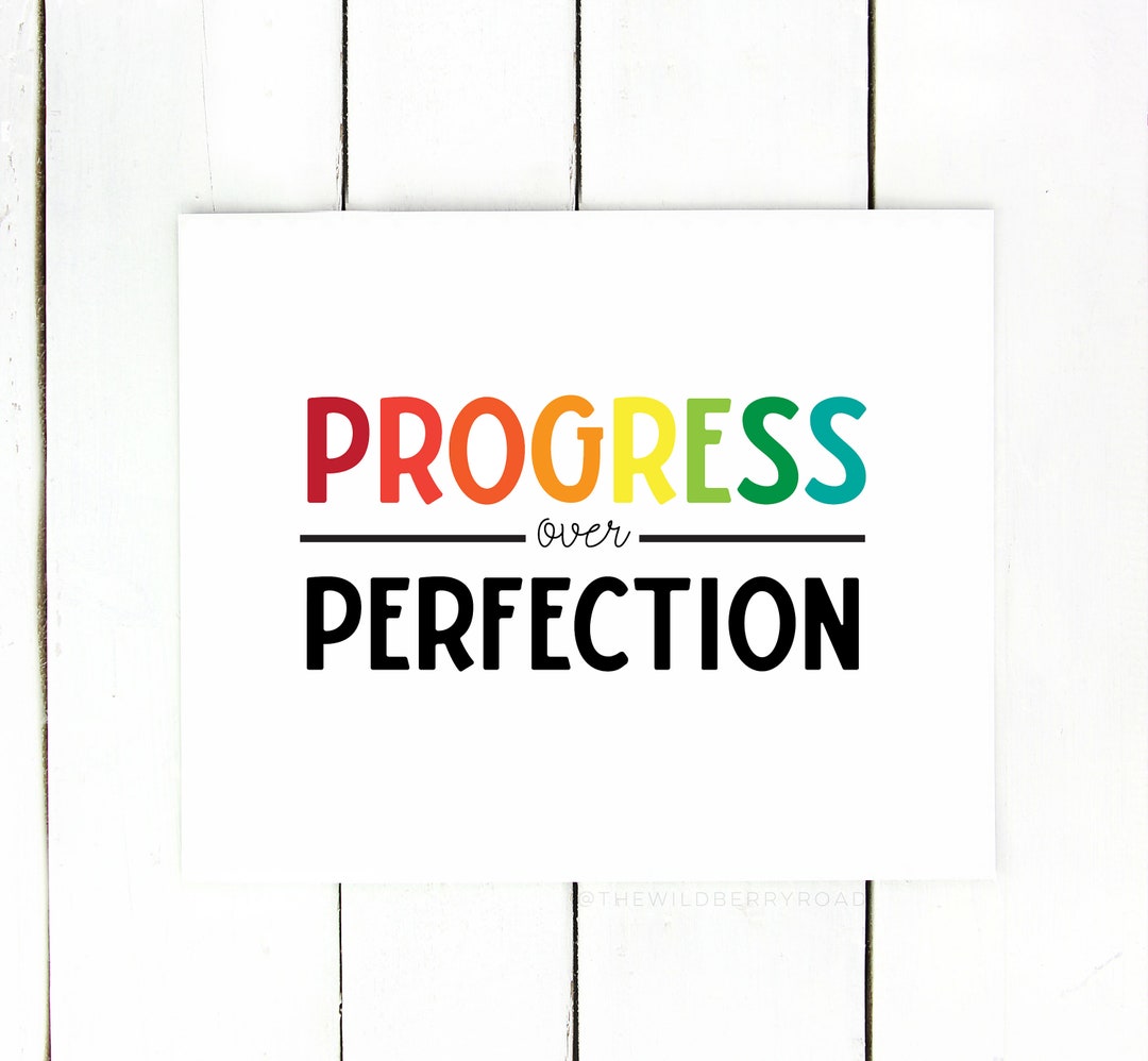 Progress Over Perfection Printable/ Progress Over Perfection School ...