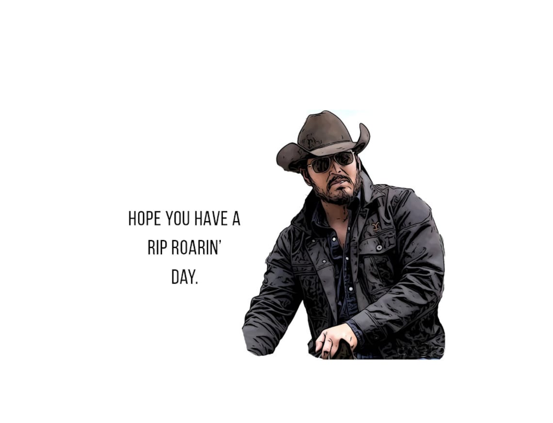 Yellowstone Inspired Birthday Card Rip Yellowstone Inspired - Etsy