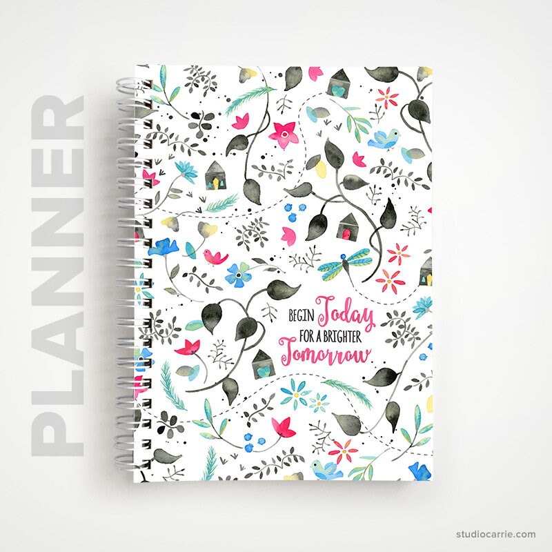Undated Weekly Planner Begin Today for a Brighter Tomorrow Notebook ...