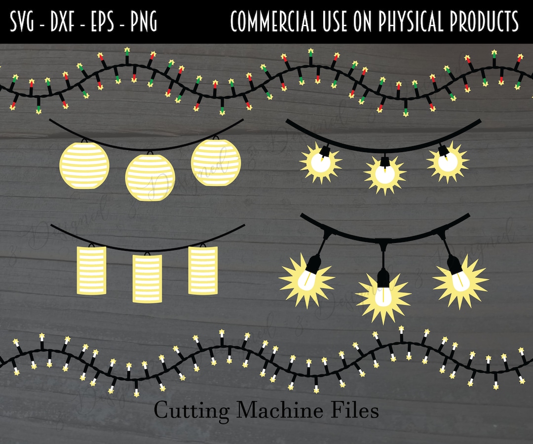 String Lights Cut Files. Svg Dxf Png Eps Cutting Machine Designs ...