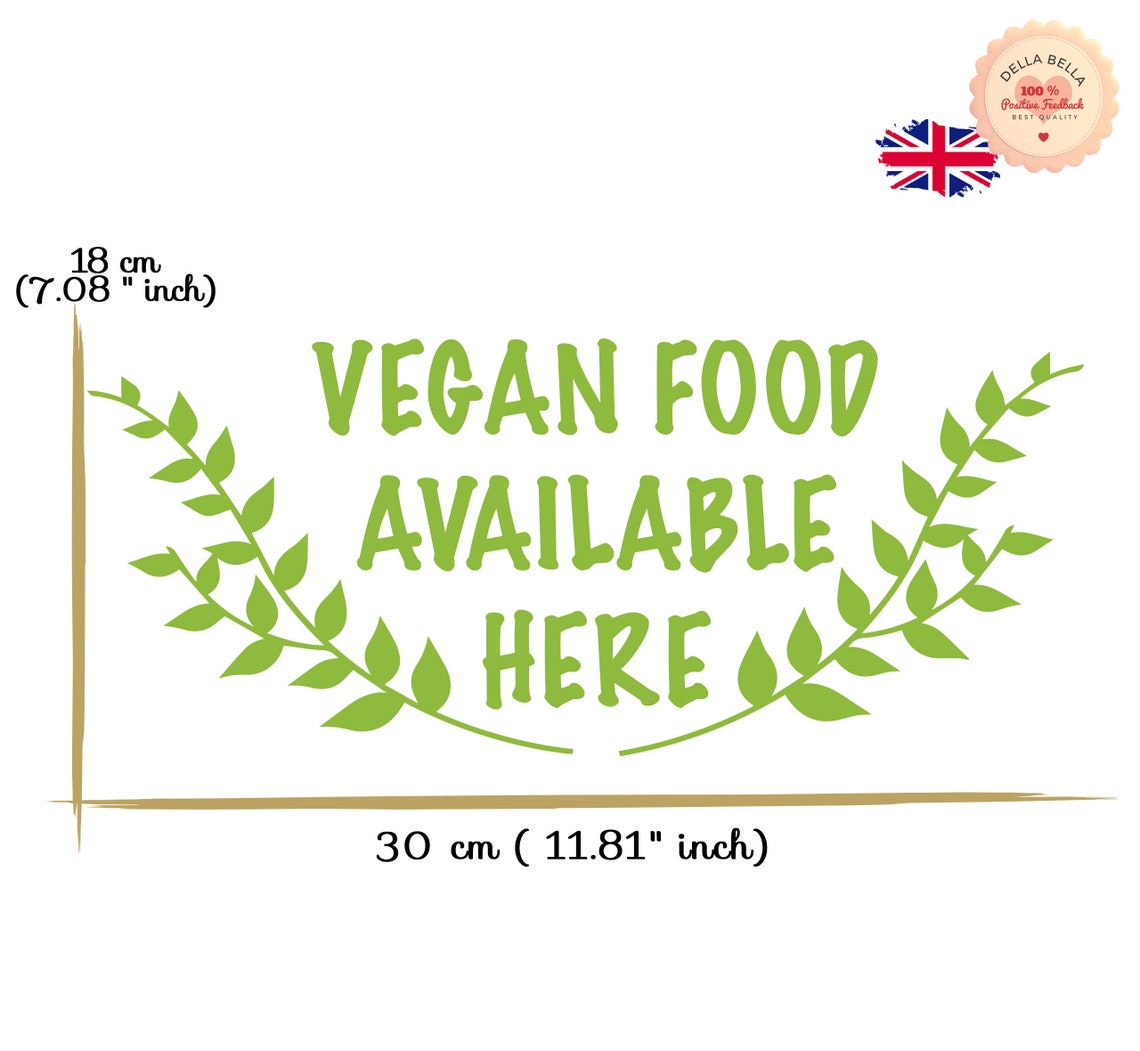 Vegan Food Available Here Sign Deli Restaurants Vinyl Decal Sticker ...