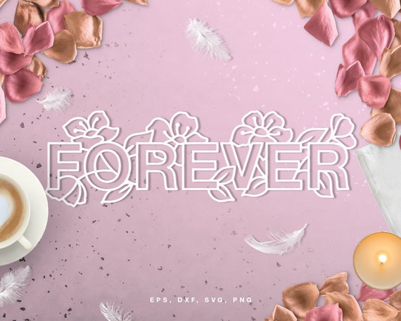 Cut File forever Title svg Dxf Png Eps for - Etsy
