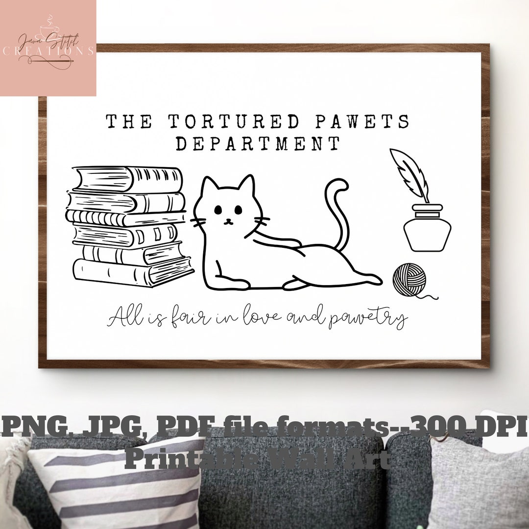 Tortured Poet Wall Art PNG, JPG, PDF Files, Cat Wall Art, Cat Mom, Love ...