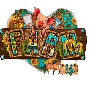 Farm Life DTF Transfer, Sublimation Transfer, Ready to Press Heat ...