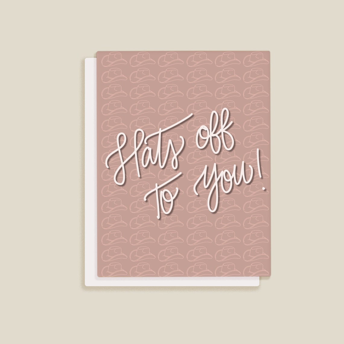 Hats off to You! Greeting Card With Cowboy Hat | Country Western Card ...