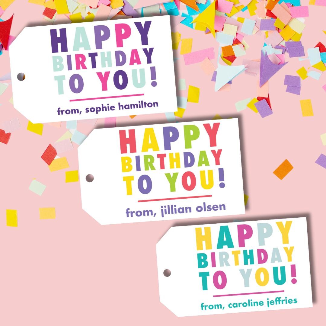 Custom Bright Colors "happy Birthday to You!" Gift Tags | 2.375"x4 ...