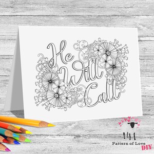 He Will Call Coloring Printable Note Cards - Etsy