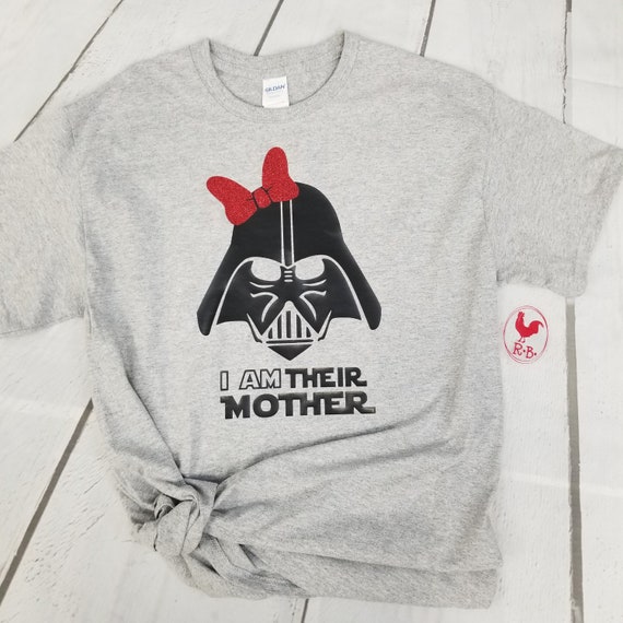 I Am Their Mother Mother Darth Vader Mother Disney Shirt - Etsy