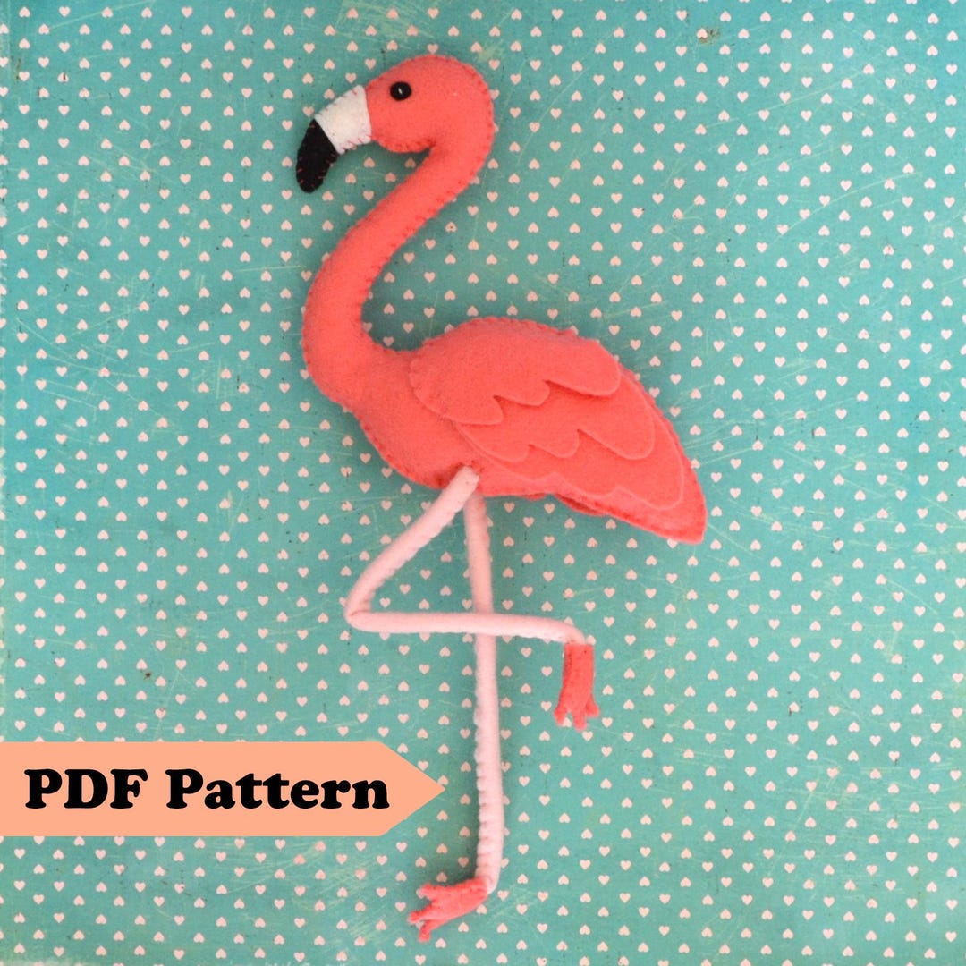 Felt Flamingo PDF Sewing Pattern and Tutorial / Stuffed Animal Digital ...