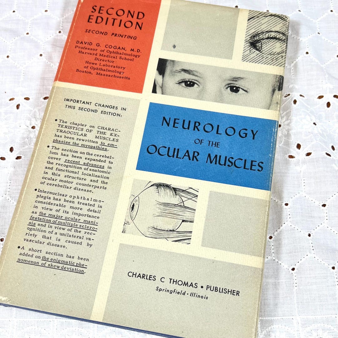 Neurology of the Ocular Muscles Charles C. Thomas 1956 - Vintage Book ...