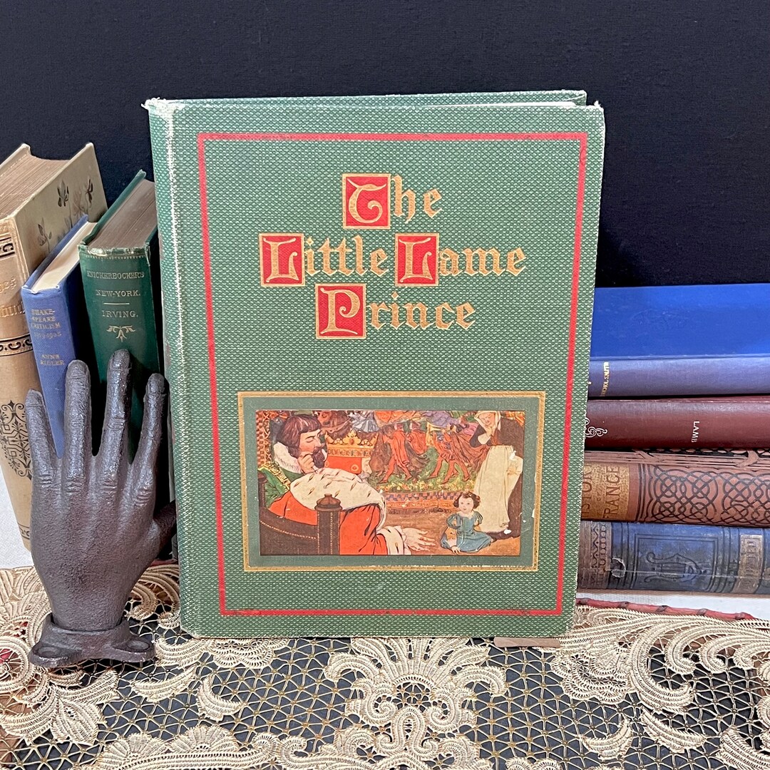 1909 Rare Book the Little Lame Prince by Miss Mulock Color ...