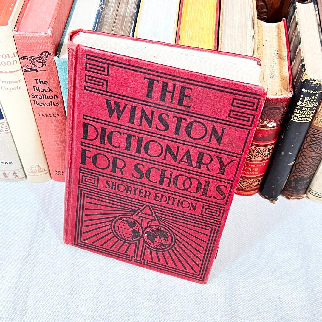 The Winston Dictionary for Schools Shorter Version Vintage Book 1940 ...