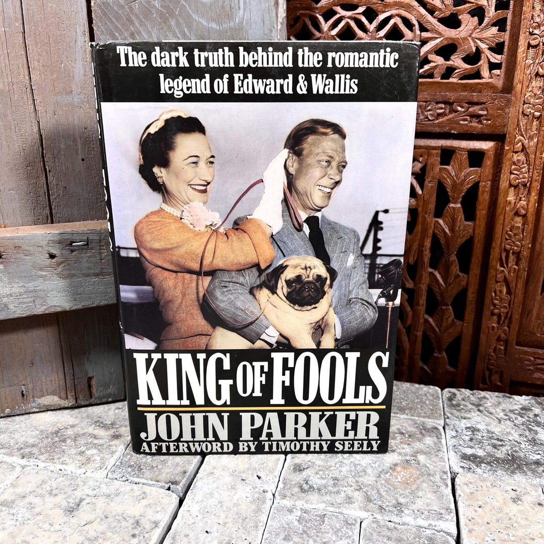 Book on the Duchess and Duke of Windsor Title King of Fools Vintage ...