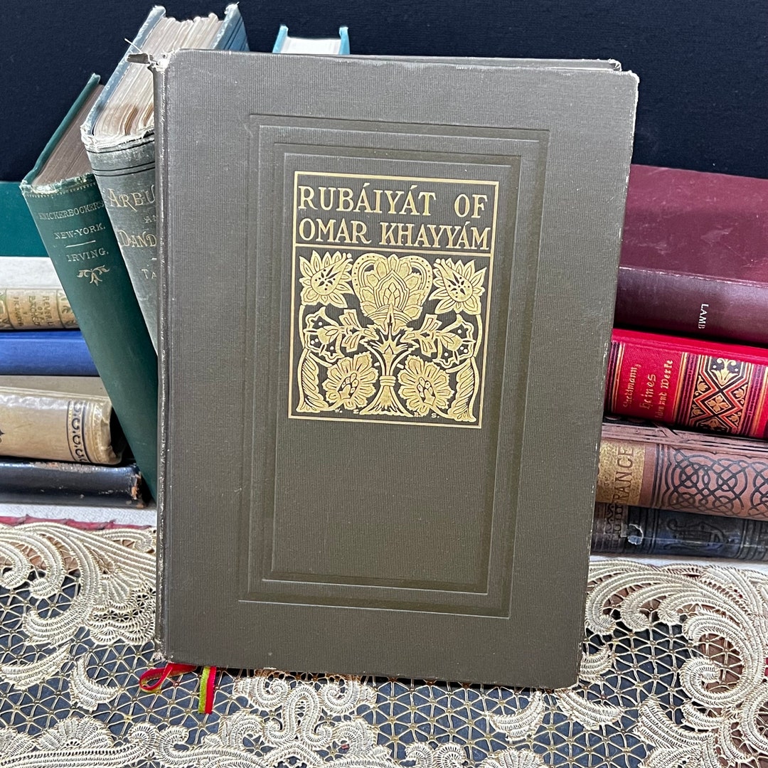 Antique 1900's Book the Rubaiyat of Omar Khayyam - Gilbert James - R. F ...