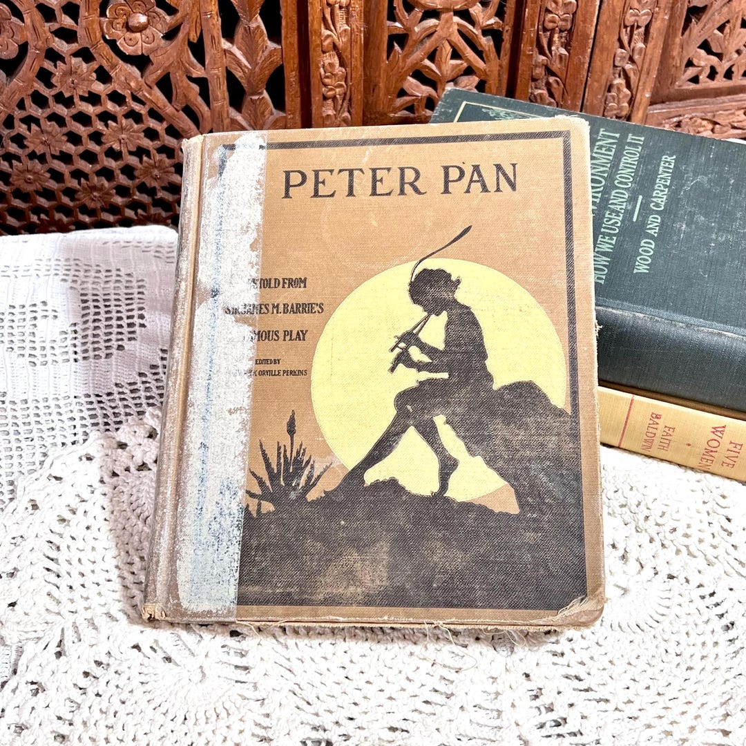 1916 Book Peter Pan as Retold From Sir James Barrie's - Worn Aged ...