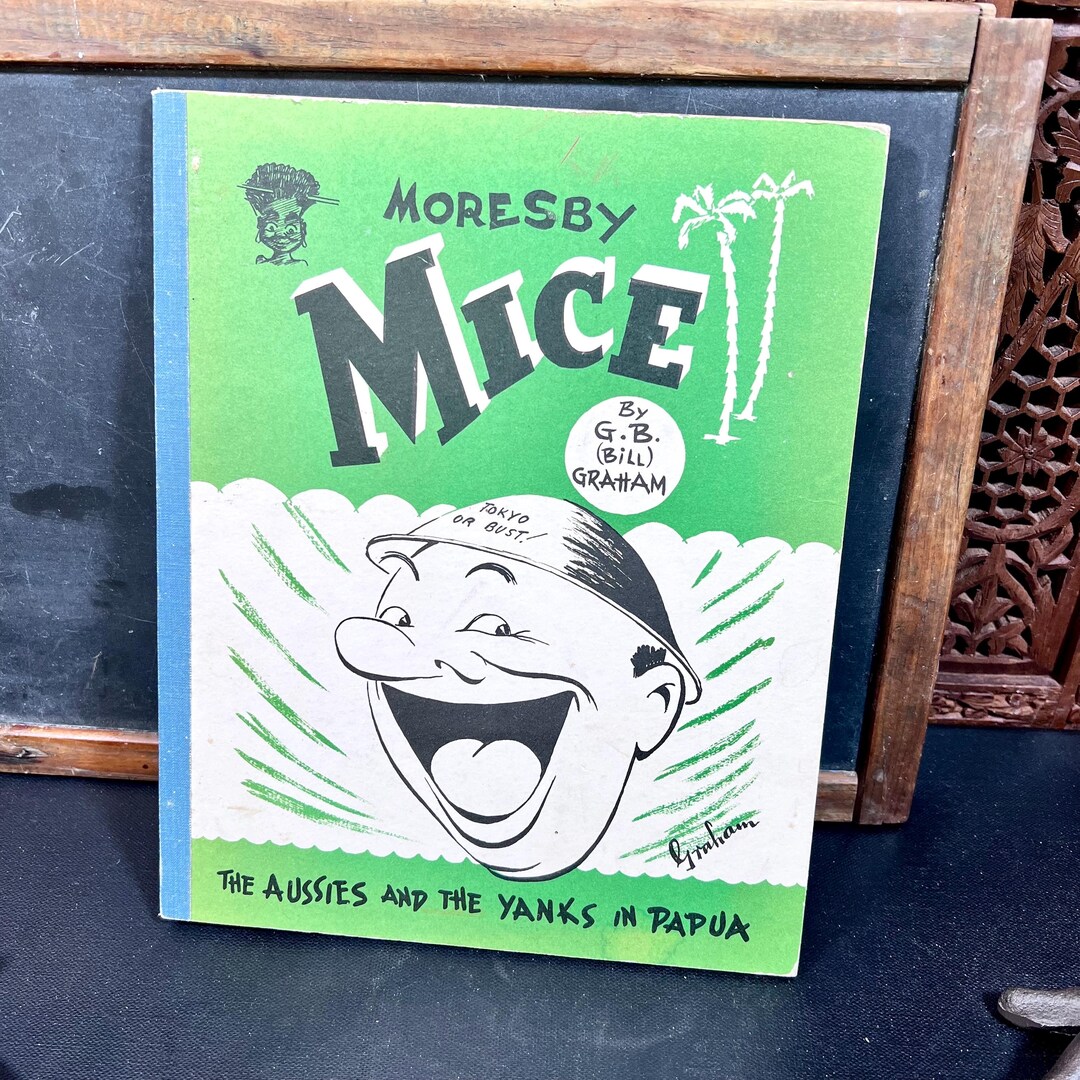 World War Two WW2 Vintage Book Moresby Mice by G. B. Graham - the ...