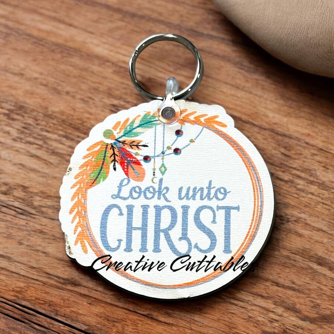 Look Unto Christ Keyring Tag, LDS Youth Theme 2025, Church Gift, YM YW ...