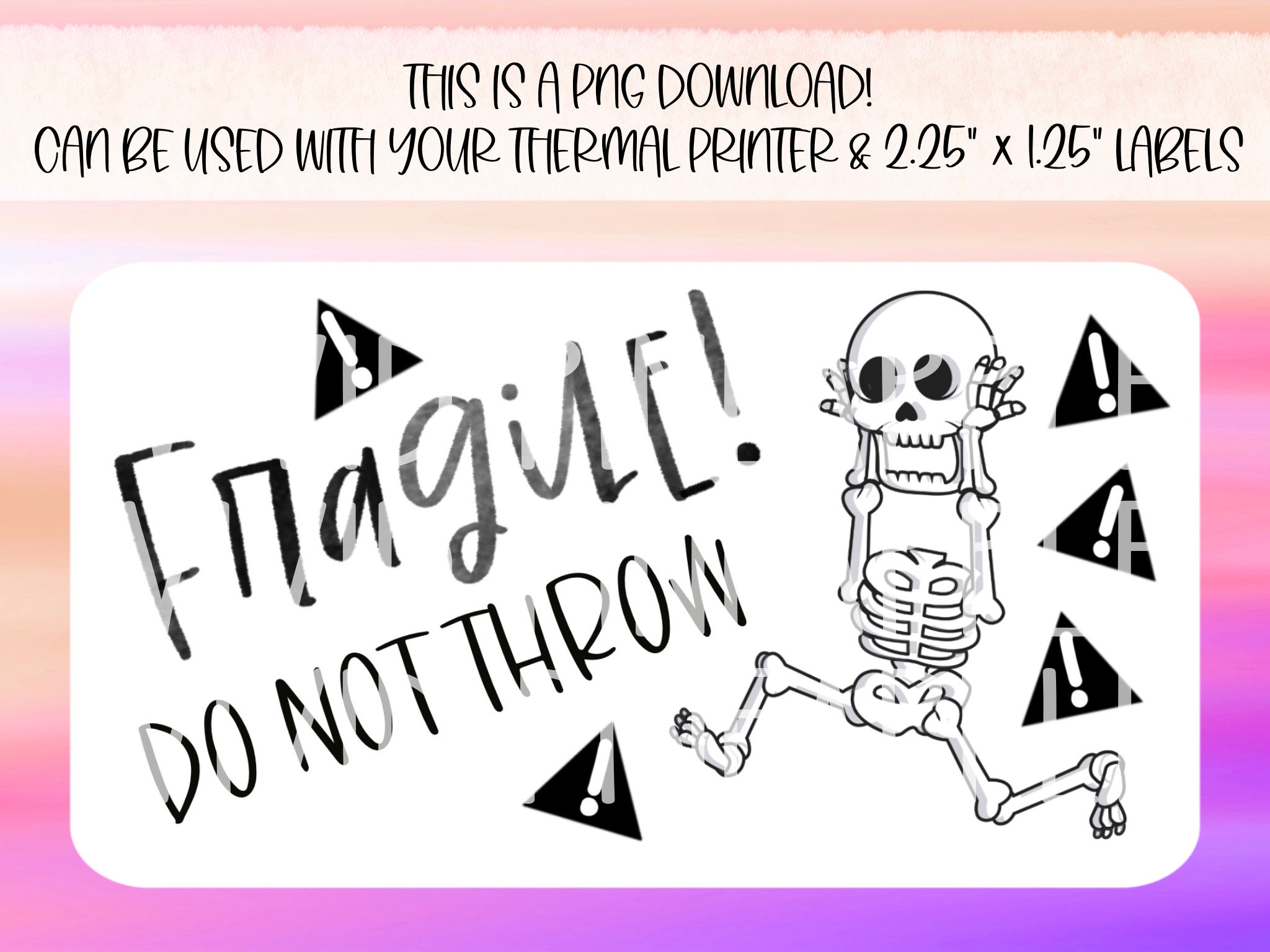 PNG Sticker Download - Fragile Do Not Bend/throw - Thermal Printer ...