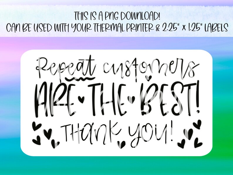 PNG Sticker Download Repeat Customers Are the Best Thank - Etsy