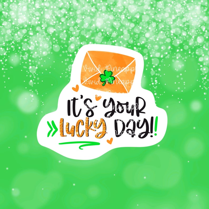 Automatic Download Its Your Lucky Day St. Patricks Day - Etsy
