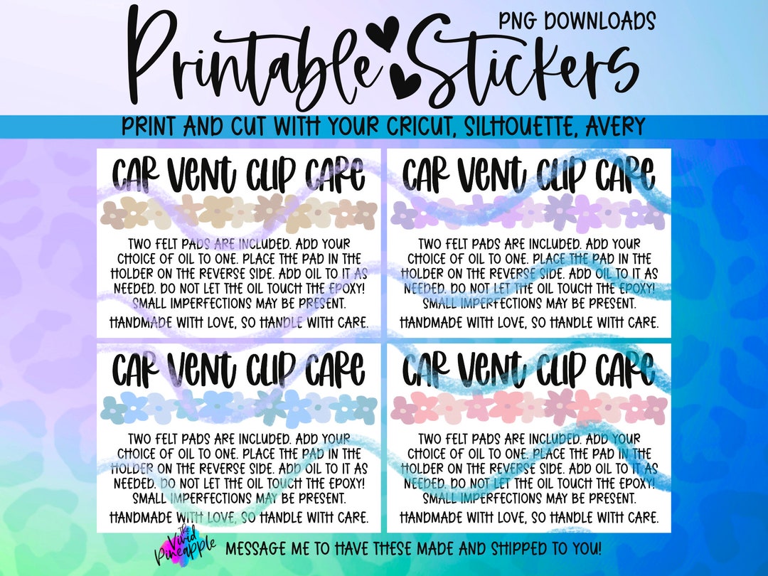 PNG Downloads - Freshie Car Vent Clips - Care Instructions - Cricut ...