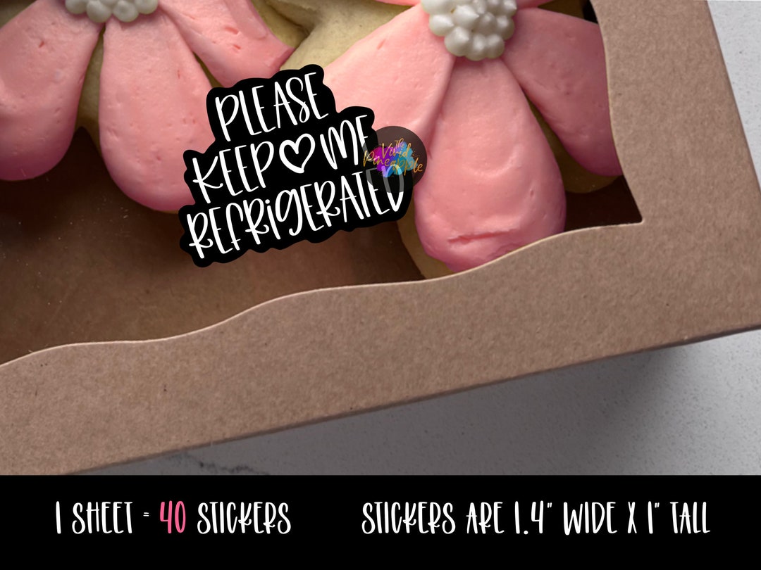 40 Stickers per Sheet - Please Keep Me Refrigerated * Baked Goods ...